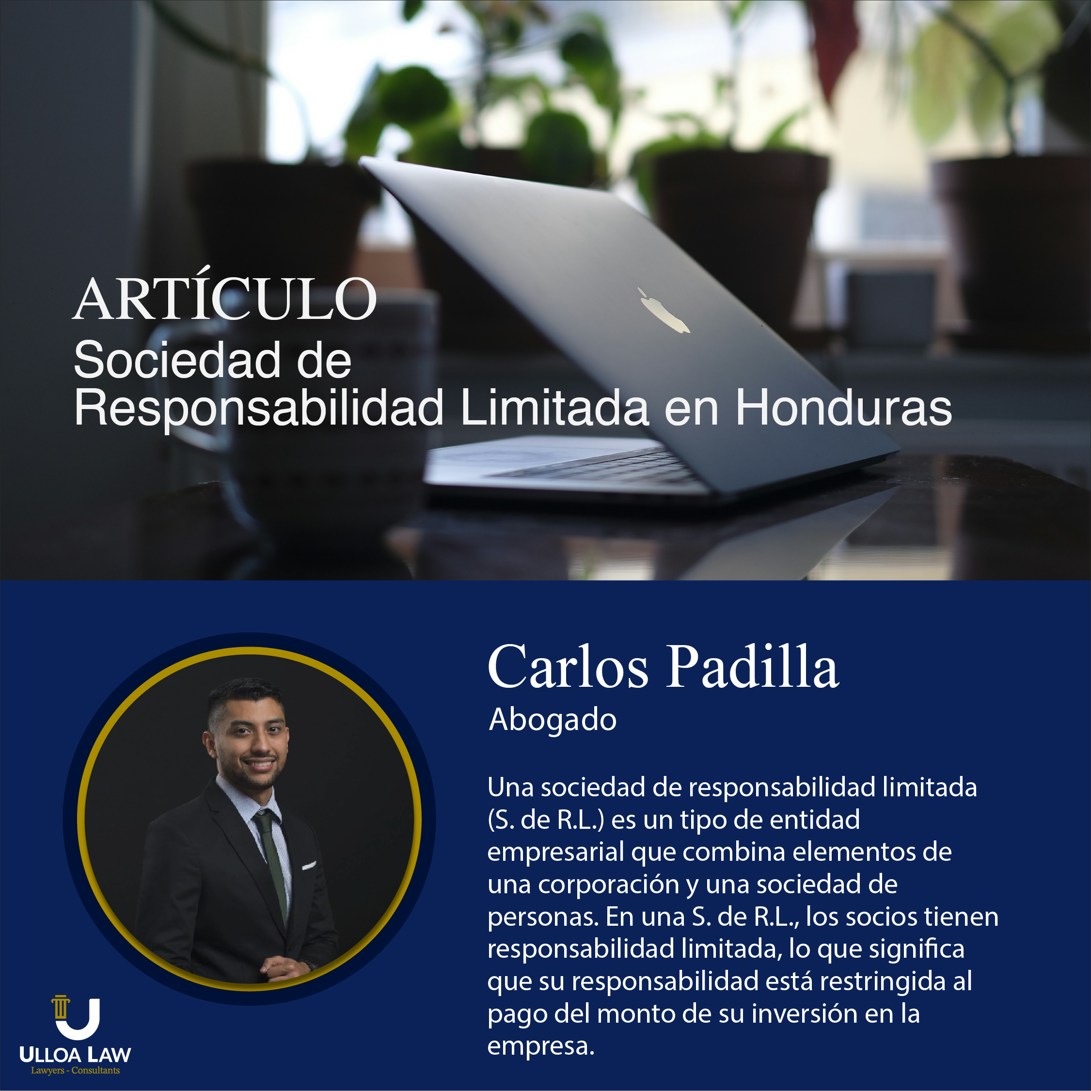 Sociedad de Responsabilidad Limitada en Honduras - Doral, FL Law Firm
